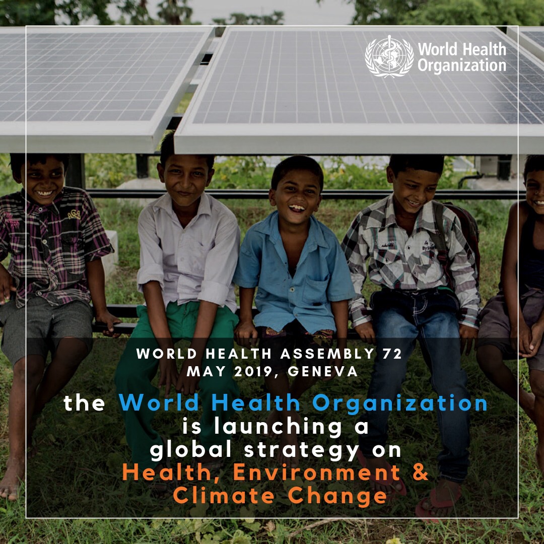 Green Light For First-Ever WHO Strategy On Health, Environment And ...
